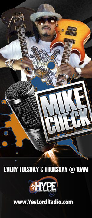 Mike Check Radio Show – Mike-E Wright